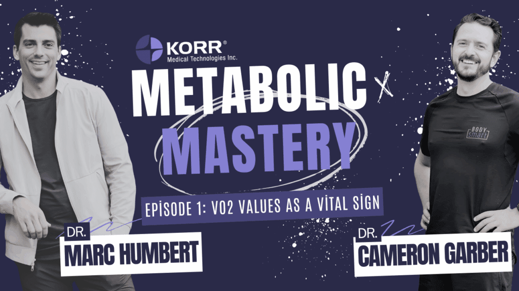 The Metabolic Mastery Podcast - KORR Medical Technologies
